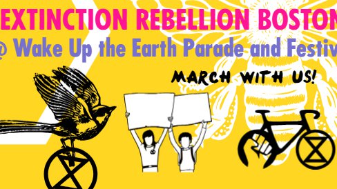 Extinction Rebellion Boston :: XR Boston at Wake Up the Earth Parade