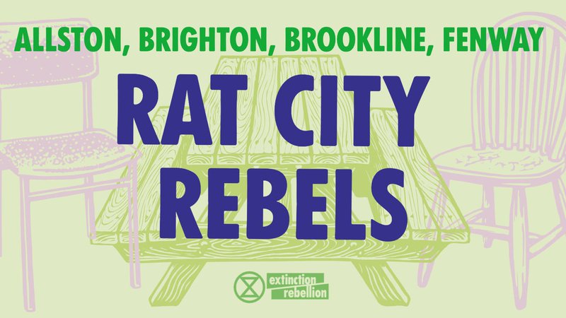 Extinction Rebellion Boston :: Rat City Rebels Affinity Group Gathering